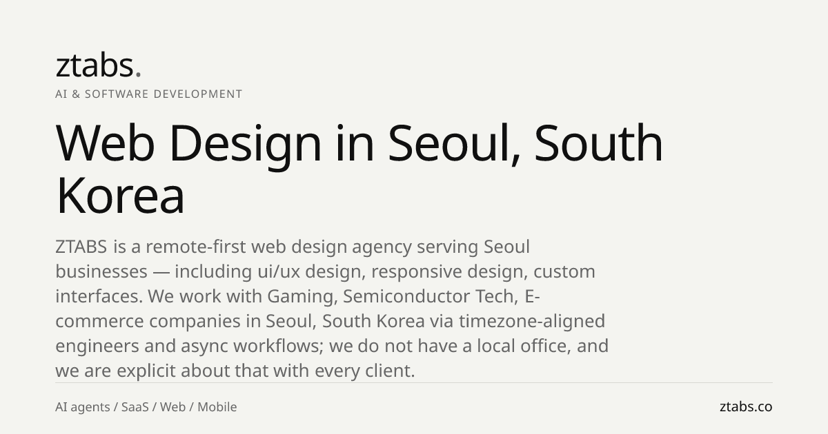 Web Design Company in Seoul, South Korea | ZTABS